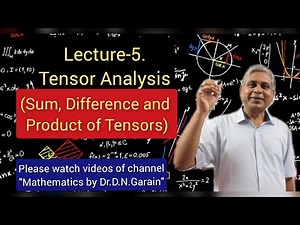 Tensor Analysis, Lecture-5, by Dr.D.N.Garain, for Maths & Physics (B.Sc&M.Sc)& Engineering Students.