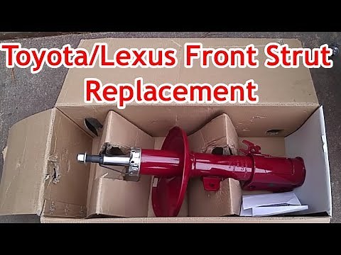 Toyota / Lexus Front Strut Replacement - Camry, Avalon, ES300, Solara