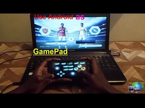How to Play FIFA on computer using android phone as the controller or as the game pad