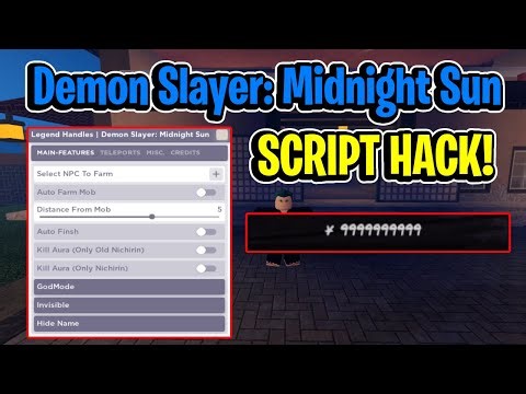 Demon Slayer: Midnight Sun Script GUI Hack (AUTOFARM, INVISIBLE, GODMODE, AND MORE) *PASTEBIN*