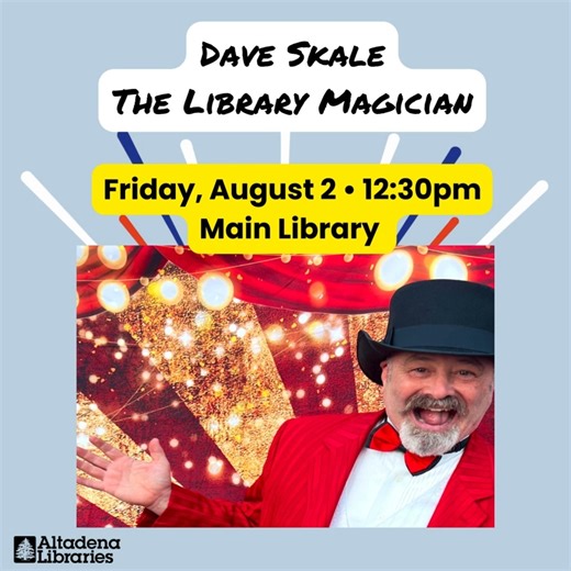 Pop by the Altadena Main Library on Friday (8/2) to see what tricks Dave Skale, The Library Magician, has up his sleeve! (Hint: this may include a live bunny)! Dave Skale has performed at countless schools and libraries, and for notable clients such as Disneyland, The Magic Castle, celebrities, and more. Join the fun on the Altadena Main Library Front Lawn, Friday, 8/2 at 12:30pm. #SummeratAltadenaLibraries #AltadenaLibrary #Altadena #library #summer #fun #play #outdoors #children #families #mag