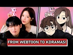 Top 10 Webtoon Kdramas Adaptation in 2025!