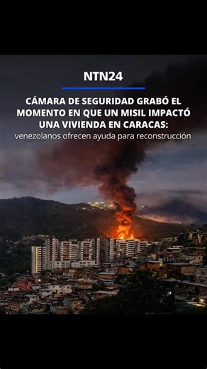 NTN24 Venezuela on Instagram: "En redes sociales han circulado decenas de videos de personas que vivieron el momento histórico en Venezuela. La cámara de seguridad de una vivienda cerca de El Volcán, donde están las antenas de transmisión atacadas por Estados Unidos en la incursión para detener a Maduro, captó el momento en que un misil impactó en el lugar la madrugada del sábado. El hecho ocurrió en Baruta, que forma parte del área metropolitana de Caracas. El yerno de la dueña del lugar divulg