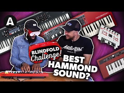 Which Brand has the Best Hammond Organ Sound - Blindfold Shootout!