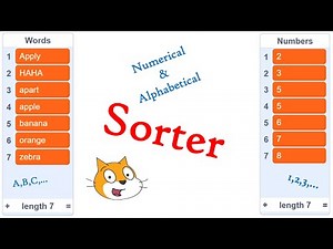 Numerical And Alphabetical Sorter | Full Tutorial | Scratch