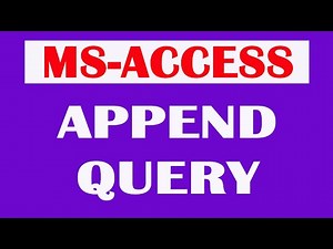 Creating an Append Query in Microsoft Access 2024