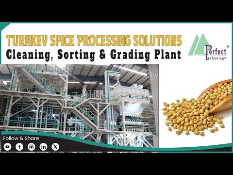 Turnkey Spice Processing Solutions || Perfect Transforming Technologies Pvt. Ltd.