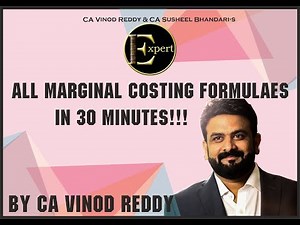 Marginal Costing ALL Formulaes in only 30 Minutes - By CA VINOD REDDY