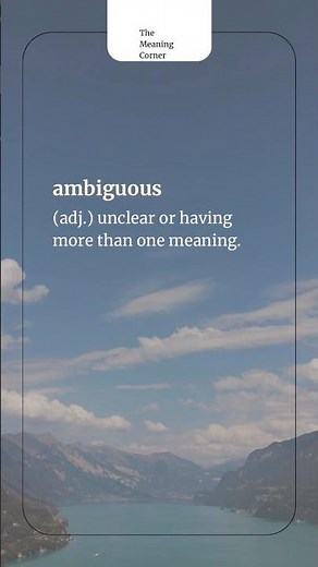 AMBIGUOUS Meaning & Example | Improve Your English