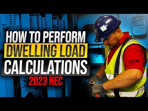 How To Perform Dwelling Unit Load Calculations - 2023 NEC