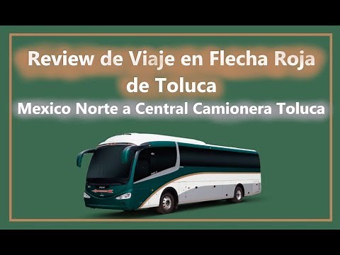 Flecha Roja (Economy Service) Trip Review from Mexico City North to Toluca