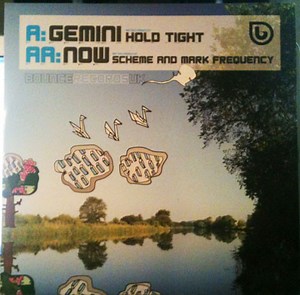 Hold Tight / Scheme & Mark Frequency - Gemini / Now