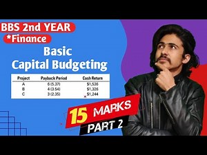 Basic Capital Budgeting part 2 // BBS 2nd Year Fundamental of Financial Management