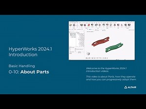 HyperMesh 2024.1 Introduction 10 - About Parts