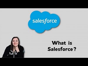 What is Salesforce and Why do Companies Use it? | Salesforce User Training Course
