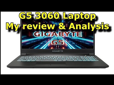 Gigabyte G5 3060 Laptop - A Few Months Later review & Performance Analysis!
