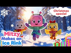 Christmas Ice Rink Adventure | Mitzy Makes It | Winter STEM Fun for Kids (Full Episode)
