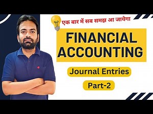 Journal entries part-2 | Financial accounting