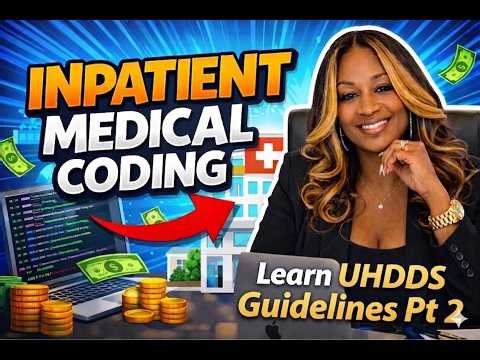 UHDDS Guidelines Part 2 | Principal & Secondary Diagnosis for Inpatient Coding (CCS Exam Prep 2026)