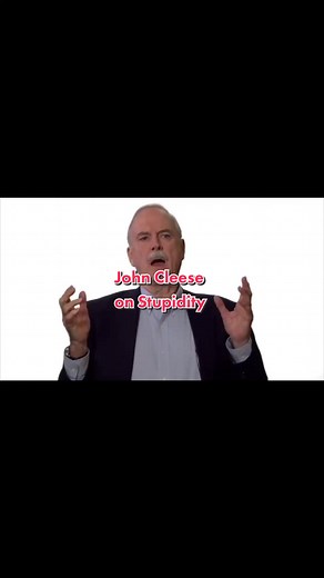John Cleese on Stupidity Explained