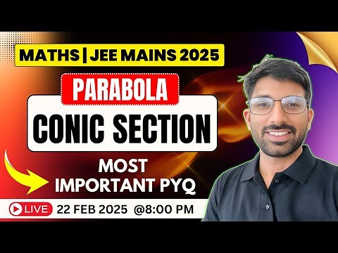 IIT-JEE Mains 2025 Maths Conic Section - Parabola Most Important PYQs # jeemains2025 #pyq #jee