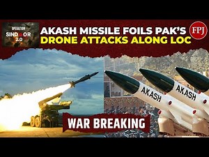 India's Akash Missile System Repels Pakistan’s Drone Attacks at LoC: Officials