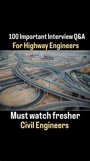 100 Important Interview Question & Answers for Fresher Highway Civil Engineers #highwayengineering #highwayengineer #civilengineer | My Engineering Support