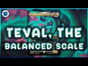 Teval, the Balanced Scale | Commander EDH Deck List Review | Magic the Gathering