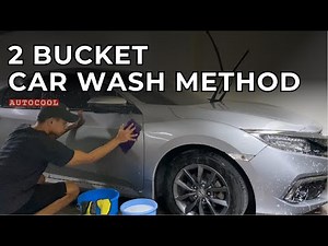 How to Wash Your Car Properly Using the 2 Bucket Method
