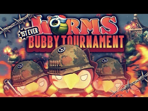 【WORMS W.M.D】1ST EVER BUBBY TOURNAMENT
