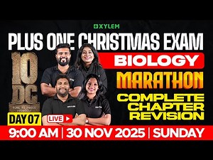 Plus One Christmas Exam: Biology Marathon | Complete Chapter Revision | Xylem Plus One