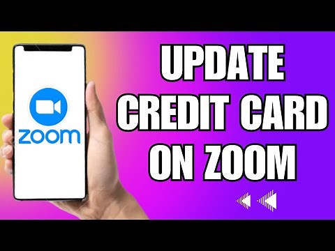 How To Update Credit Card On Zoom (2025) change zoom payment method