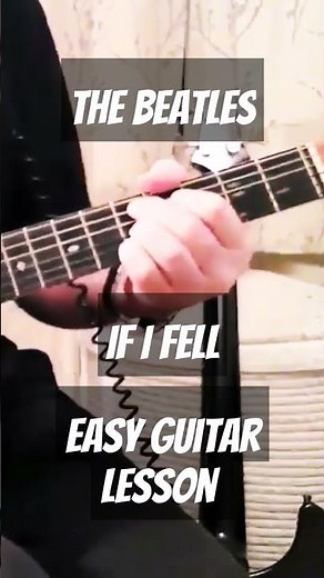 The Beatles - If I Fell #easyguitartutorial