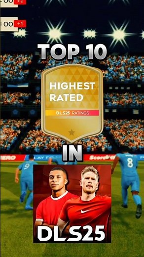 DLS 25 | Top 10 Best Players in DLS 25