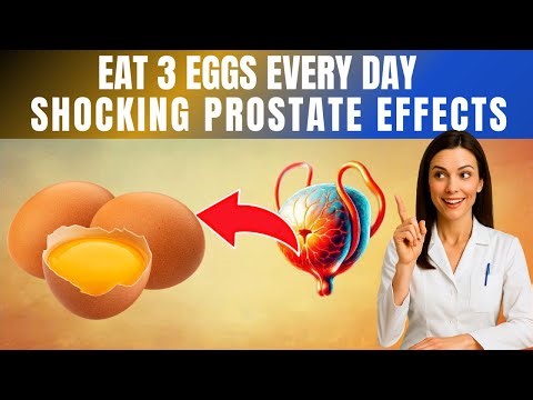 What Really Happens to Your Prostate and Vitality If You Eat 3 Eggs Every Day?