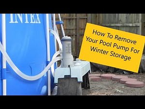 How To Remove Pump From Pool For Winter Storage