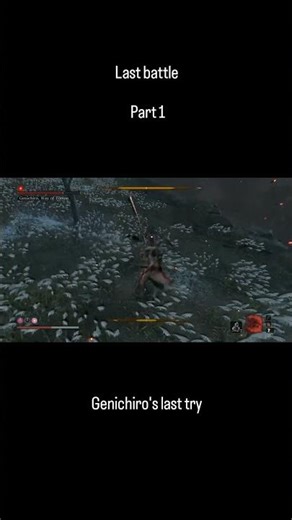 Genichiro's Final Stand...