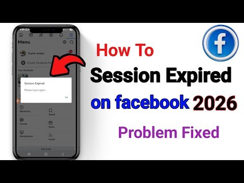 How to Fix session expired Facebook 2026 Android |session expired please login again Facebook