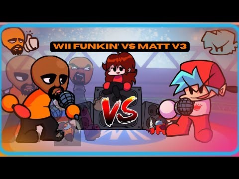THIS MOD ALMOST BROKE MY WRISTS! | Friday Night Funkin' VS. Matt (WII FUNKIN V3)