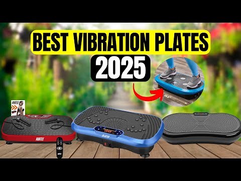The 4 Best Vibration Plates of 2025