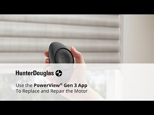 Use the PowerView Gen 3 App to Replace and Repair the Motor