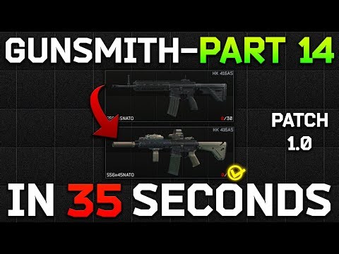 [1.0] Gunsmith - Part 14 Task Guide | Escape from Tarkov