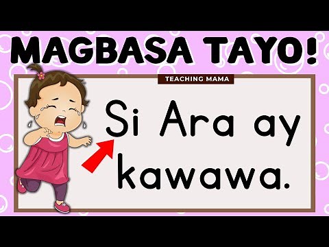 MAGBASA TAYO! | PAGSASANAY SA PAGBASA NG TAGALOG | LEARNING VIDEOS FOR KINDER| TEACHING MAMA