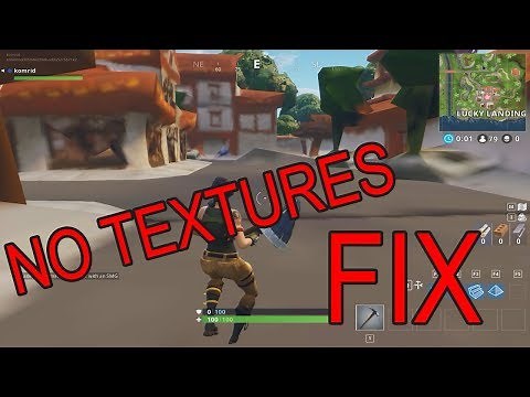 How to fix textures not loading in Fortnite