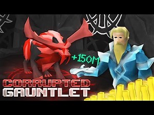 Best Corrupted Gauntlet Guide 2026 (OSRS)