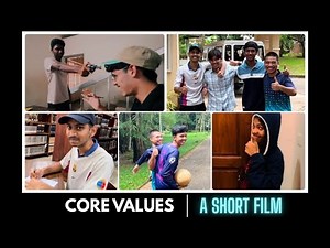 Core Values | A Short Film