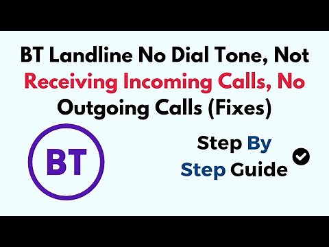 BT Landline No Dial Tone, Not Receiving Incoming Calls, No Outgoing Calls (Fixes)
