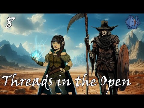 D&D 5E Homebrew Live Play | Episode 8 | Threads in the Open 🕯️ Secrets of Orbach