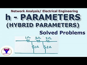 h-parameters Solved problems | Hybrid (h) parameters of two port network problems
