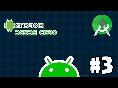 Aprende a programar en Android desde cero | Parte 3 | Estructura de un proyecto